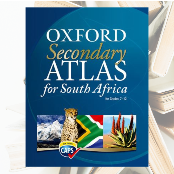 Oxford Secondary AtlasSouth Africa (Revised)CAPS